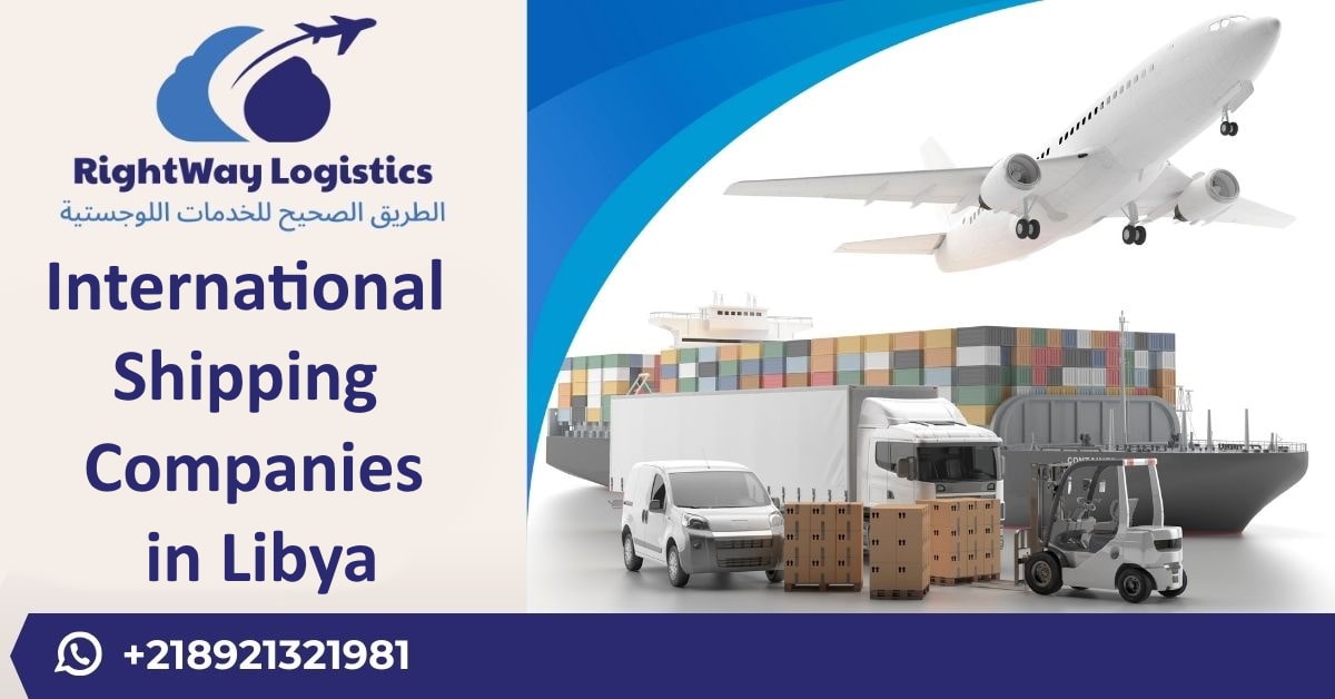 International Shipping Companies in Libya | Air, Sea, and Land Freight ...